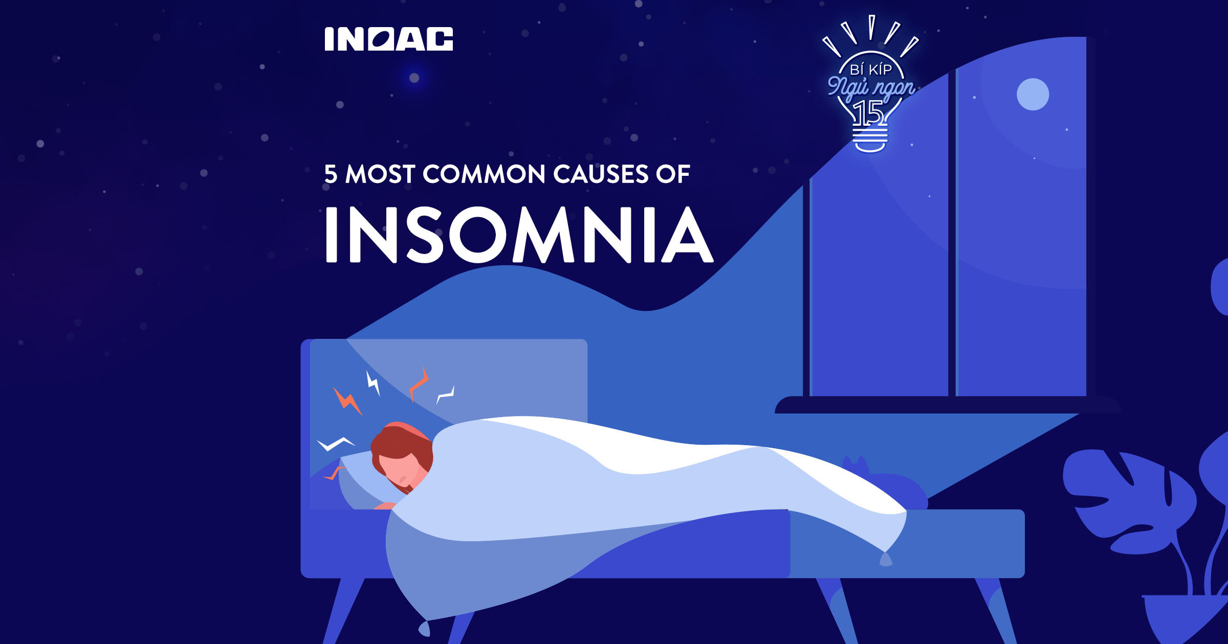 5 Most Common Causes Of Insomnia - INOAC LIVING